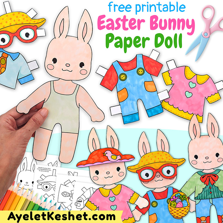 Printable Easter Bunny Paper Doll to Dress Up - Ayelet Keshet